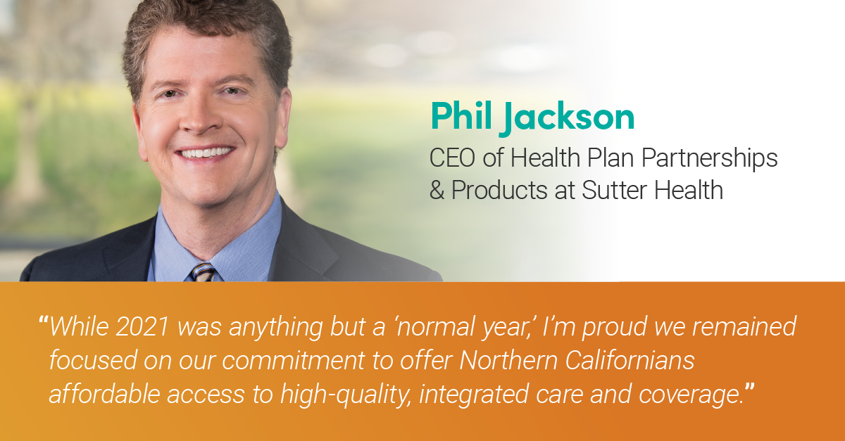 Sutter Health Plus Year in Review 2021 | Newsroom